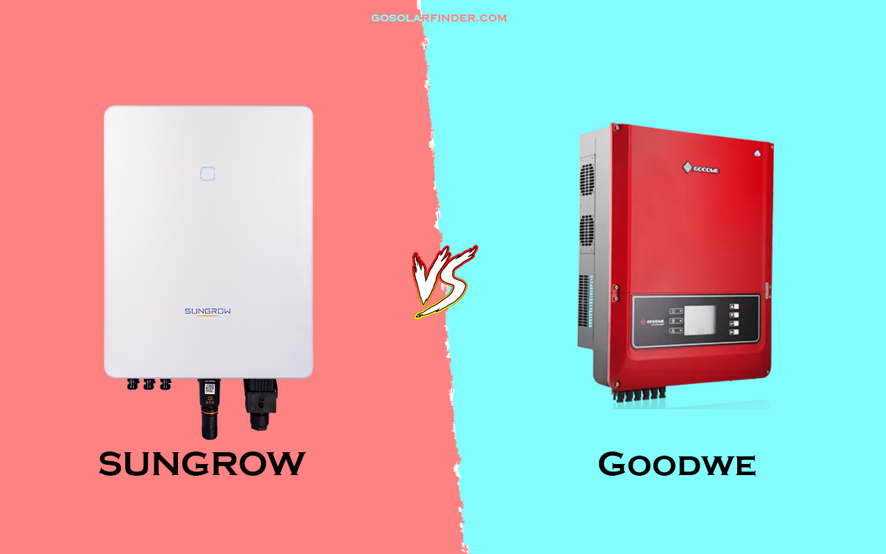 Goodwe vs Sungrow - Go Solar Finder